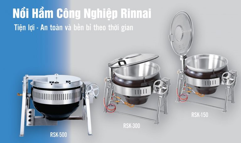 NỒI NẤU SOUP RINNAI CÔNG NGHIỆP RSK-500